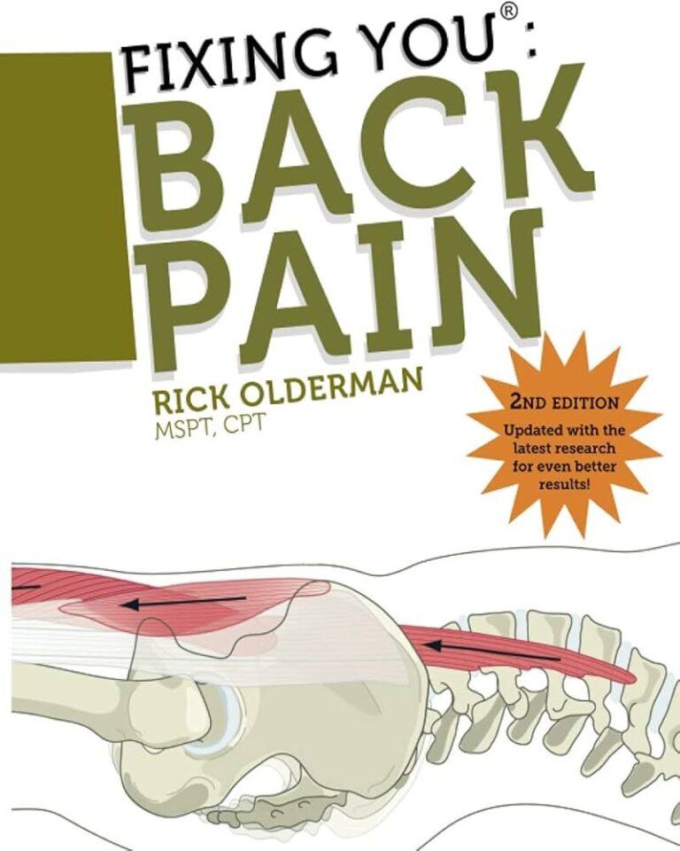 Fixing You: Back Pain 2nd edition: Self-Treatment for Back Pain ...